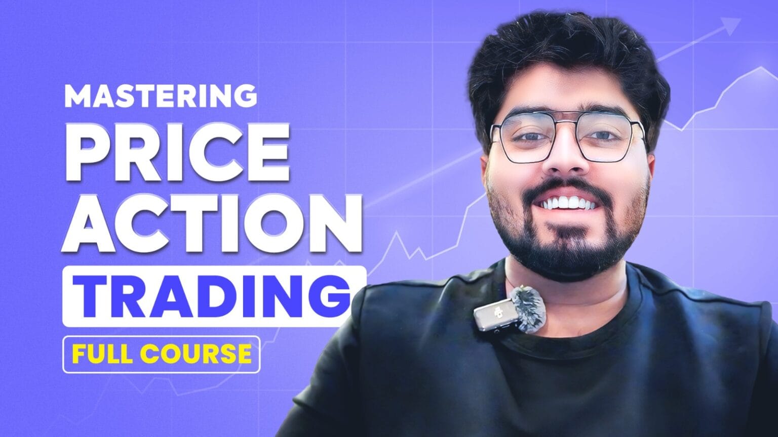 Mastering Price Action Trading – RG TechHuB